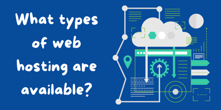 Breaking Down the Types of Web Hosting